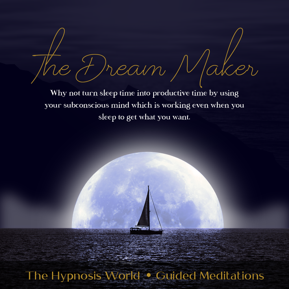 Dream Maker – HypnosisWorld